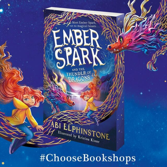 EMBER SPARK & THE THUNDER OF DRAGONS - Abi Elphinstone